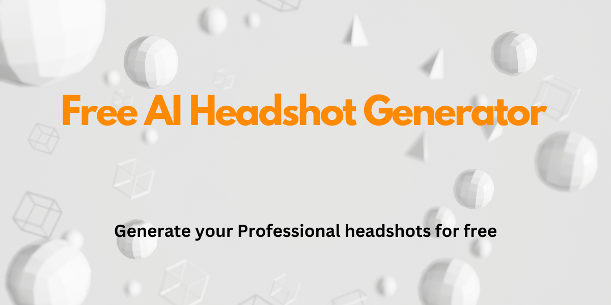 Get the Perfect Profile Pic: Top 7 Free AI Headshot Generators - Fahim AI
