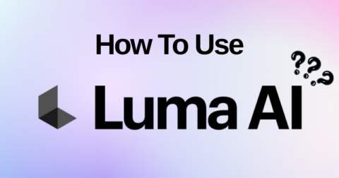 How to Use Luma AI for Best Creative Results in 2026