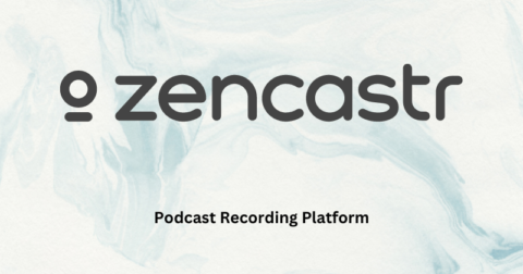 Zencastr Review in 2024: Best Podcast Recording Platform?