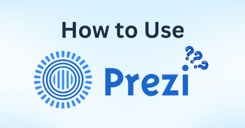 How to Use Prezi: Quick Start Guide For Beginners in 2025