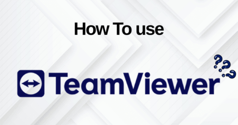 How to Use TeamViewer: Best Remote Access Tool in 2025?